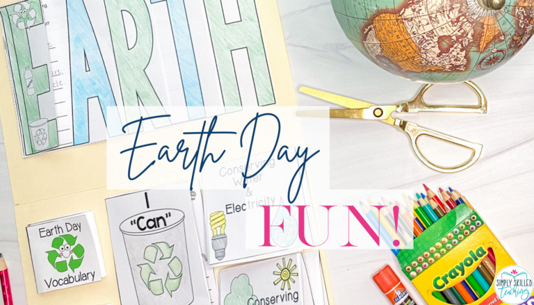 Earth Day FUN! - Simply Skilled Teaching